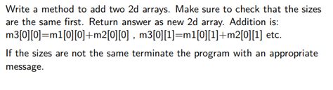 Solved Write Method To Create A Copy Of 2 D Array Copy