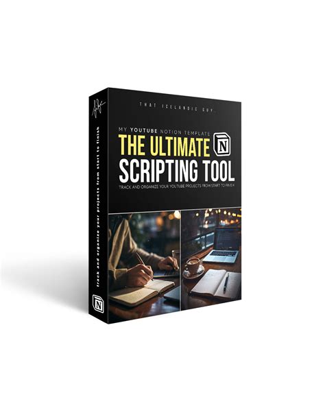 the ultimate scripting tool for youtube my notion template that
