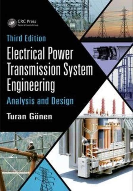 Electrical Power Transmission System Engineering Analysis And Design