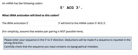 Solved An Mrna Has The Following Codon 5 Acg 3 What Trna