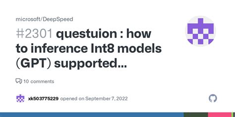 Questuion How To Inference Int8 Models Gpt Supported Through
