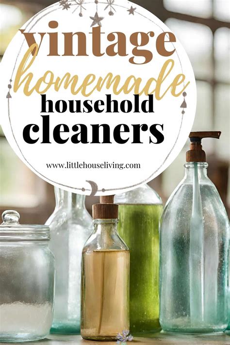 6 Vintage Homemade Household Cleaners Little House Living