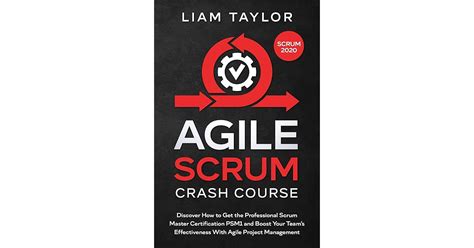 Agile Scrum Crash Course Discover How To Get The Professional Scrum