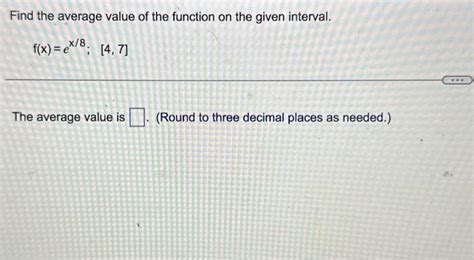 solved find the average value of the function on the given