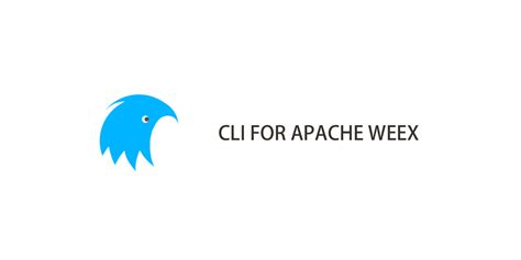 Github Apacheincubator Weex Cli Weex Toolkit Is The Standard