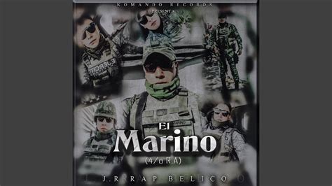 El Marino (4/o R.A) - YouTube