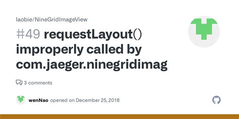 Requestlayout Improperly Called By Comjaegerninegridimageview