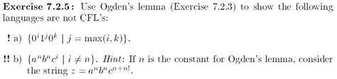 solved exercise 7 2 5 use ogden s lemma exercise 7 2 3 to