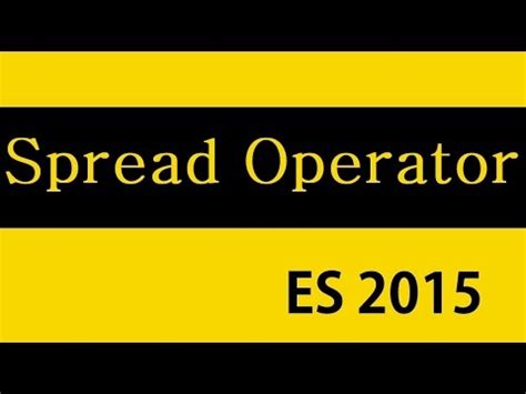 ES And Typescript Tutorial Spread Operator YouTube