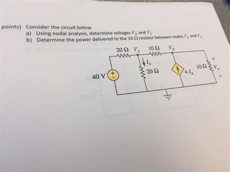 Solved Consider The Circuit Below A Using Nodal Analysis Chegg