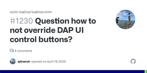 Question How To Not Override Dap Ui Control Buttons · Issue 1230