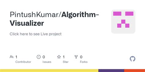GitHub PintushKumar Algorithm Visualizer Click Here To See Live Project