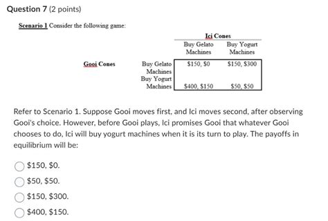 Solved Scenario 1 Consider The Following Game Refer To