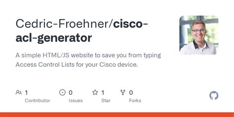 Github Cedric Froehner Cisco Acl Generator A Simple Html Js Website