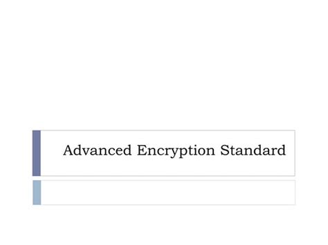 Aes Advanced Encryption Standard Pdf