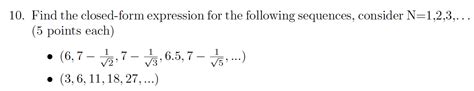solved find the closed form expression for the following
