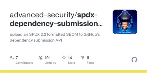 Github Advanced Securityspdx Dependency Submission Action Upload An