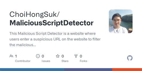 Github Choihongsukmaliciousscriptdetector This Malicious Script Detector Is A Website Where