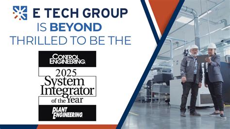 e tech group named 2025 system integrator of the year