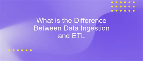 What Is The Difference Between Data Ingestion And Etl Apix Drive
