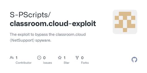Github S Pscriptsclassroomcloud Exploit The Exploit To Bypass The