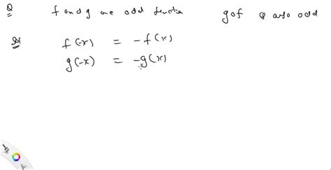 SOLVED Show That The Composition Of An Odd And An Even Function In Either Order Is An Even