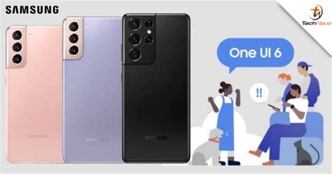 Android 14 Based One Ui 6 Beta Is Now Available For The Galaxy S21 Series Technave