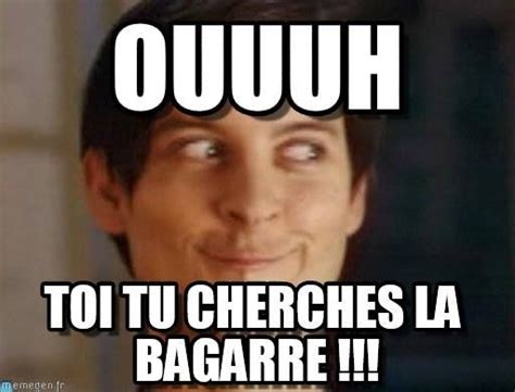 Ouuuh Toi Tu Cherches La Bagarre Insultes Drôles Drôle Insultes