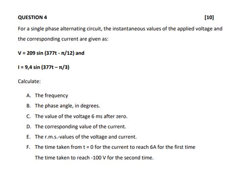 Solved Question 4 10 For A Single Phase Alternating