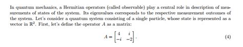 Solved In Quantum Mechanics A Hermitian Operators Called Chegg