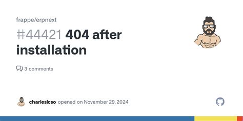 404 after installation · issue 44421 · frappe erpnext · github