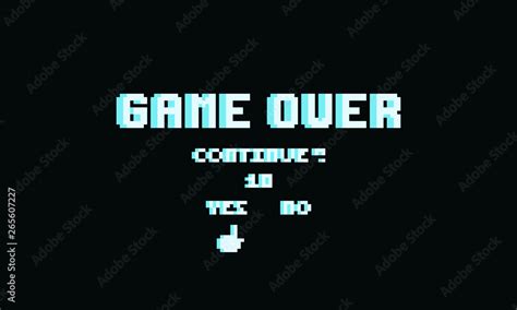 pixel game over text with continue button 8bit game stock vector