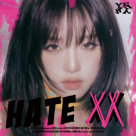 ‎hate Xx Single Album By Yena Apple Music