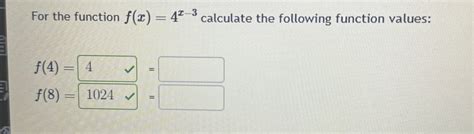 solved for the function f x 4x 3 ﻿calculate the following