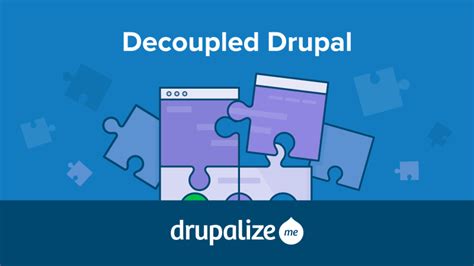 release day decoupled drupal drupalize me