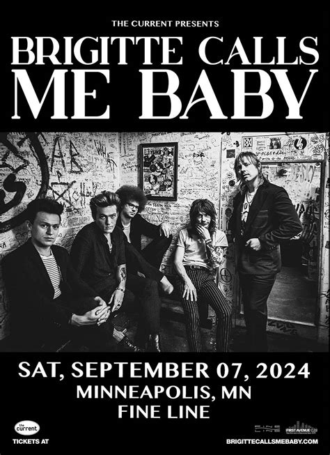 Brigitte Calls Me Baby Fine Line First Avenue