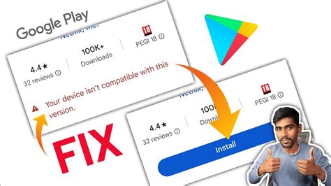 how to fix your device isn t compatible with this version android