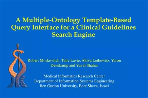 Ppt A Multiple Ontology Template Based Query Interface For A Clinical Guidelines Search Engine