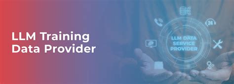 best llm training data provider for powerful ai models