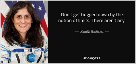 Quotes By Sunita Williams A Z Quotes