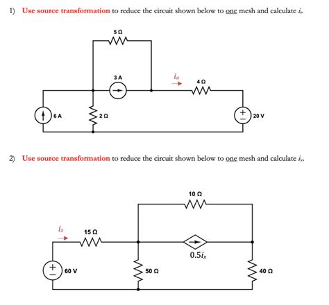 Solved Use Source Transformation To Reduce The Circuit Chegg