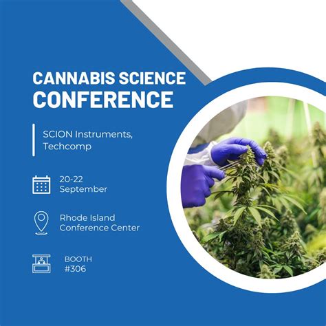 Scion Instruments On Linkedin Cannabisscienceconference Rhodeislandconventioncenter