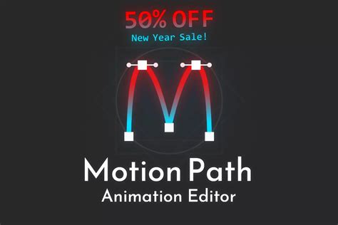 motion path animation editor visualize and edit the motion path of the