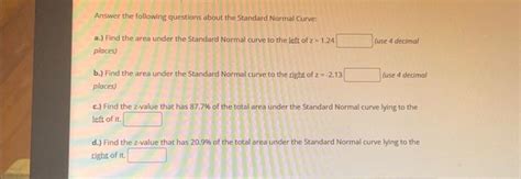 Solved Answer The Following Questions About The Standard Chegg