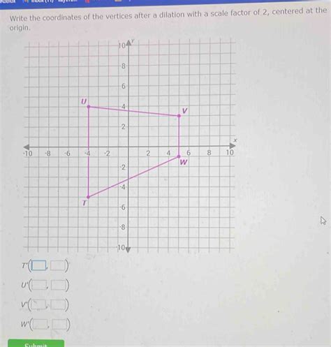 Solved Robiox Write The Coordinates Of The Vertices After A Dilation