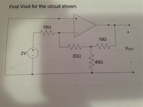 Solved Find Vout For The Circuit Shown Chegg