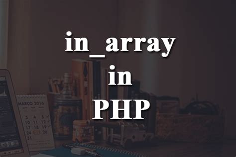 Inarray In Php Array Value Exists Associativemultidimensional