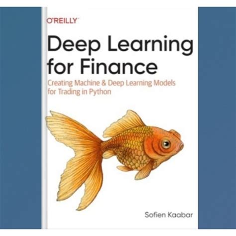 jual buku deep learning for finance creating machine and deep learning