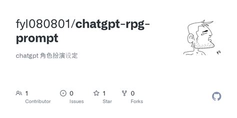 Chatgpt Rpg Prompt Readme Md At Main · Fyl080801 Chatgpt Rpg Prompt