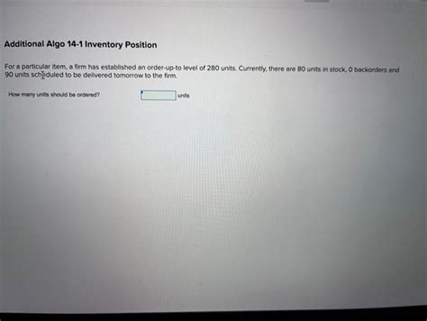 solved additional algo 14−1 inventory position for a